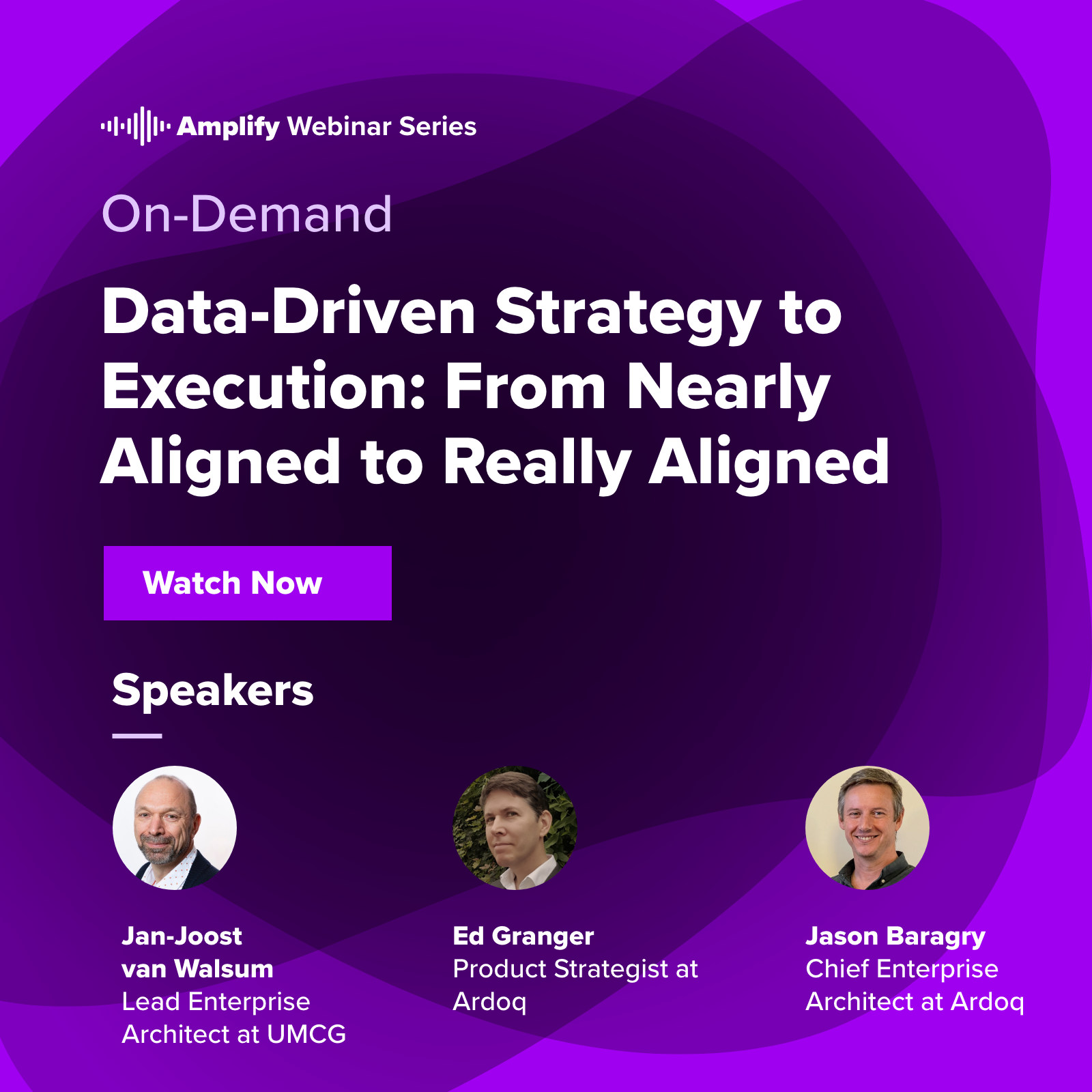 Data-Driven Strategy to Execution: From Nearly Aligned to Really Aligned | 7 December 2022 | Ardoq